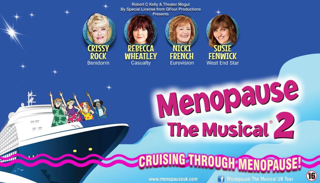 Menopause The Musical 2 Cruising Through Menopause
